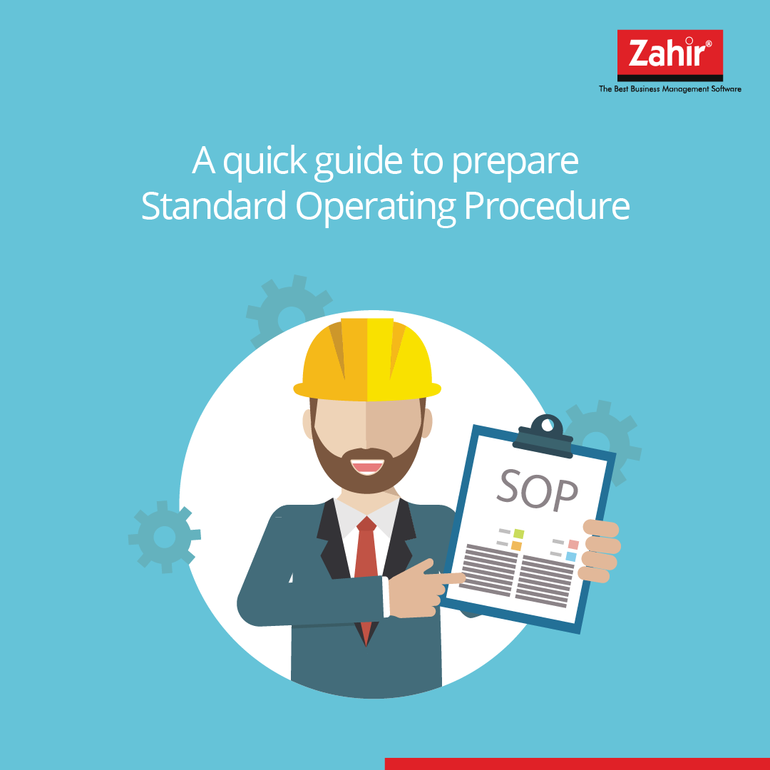 Quick Guide to Prepare Standard Operating Procedure | Zahir Accounting