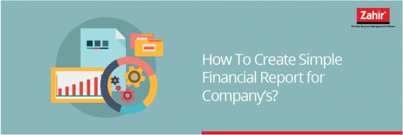 How To Create Simple Financial Report for Company’s