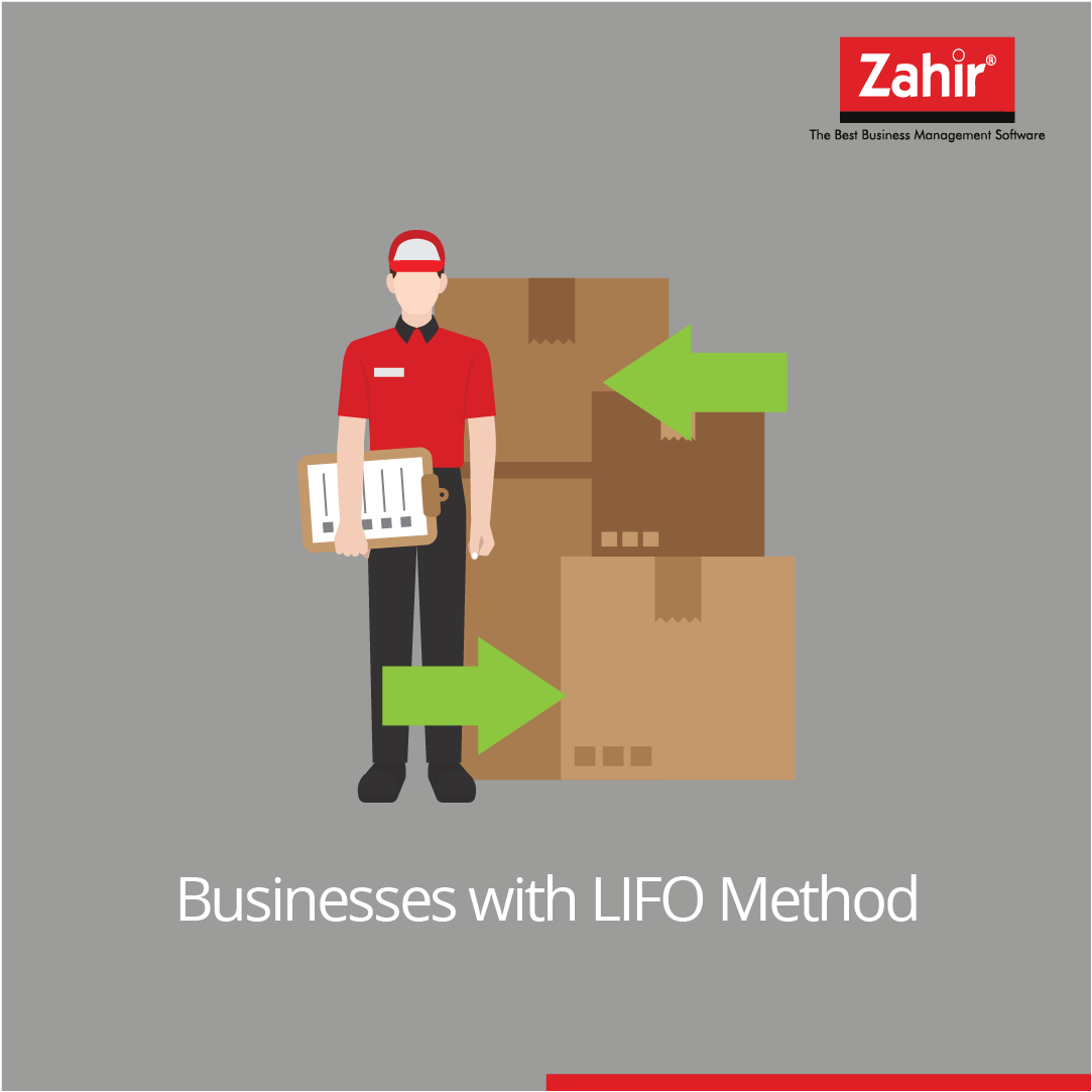 Businesses with LIFO Method | Zahir Malaysia Blog