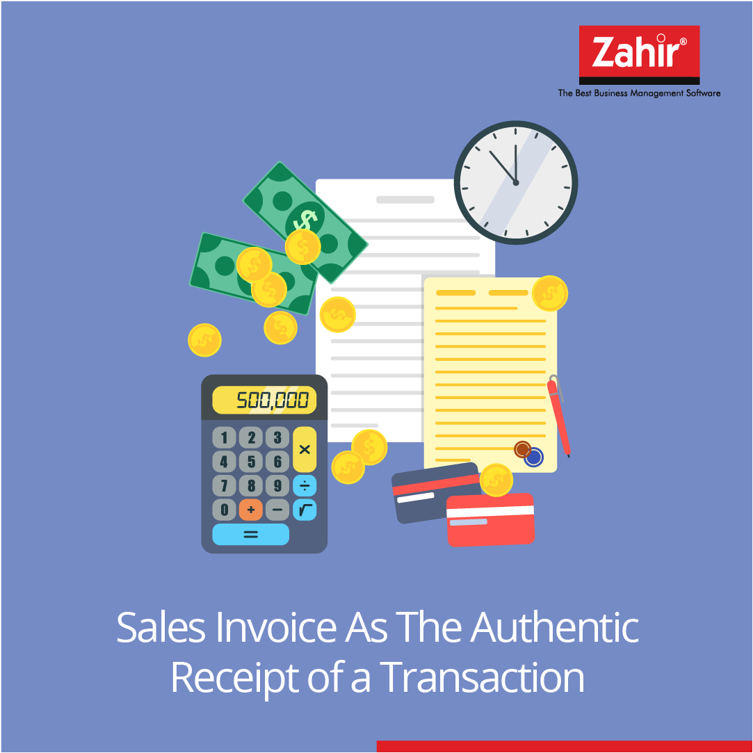 Sales Invoice As The Authentic Receipt of a Transaction